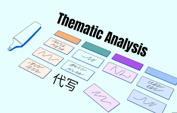 Thematic Analysis：关于主题分析法的一切 – Triadessay-最良心的美英澳加留学代写，你的留学伙伴